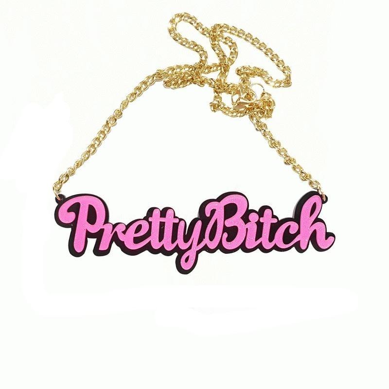 Pretty Bitch Acrylic Statement Chain Necklace - Triniful